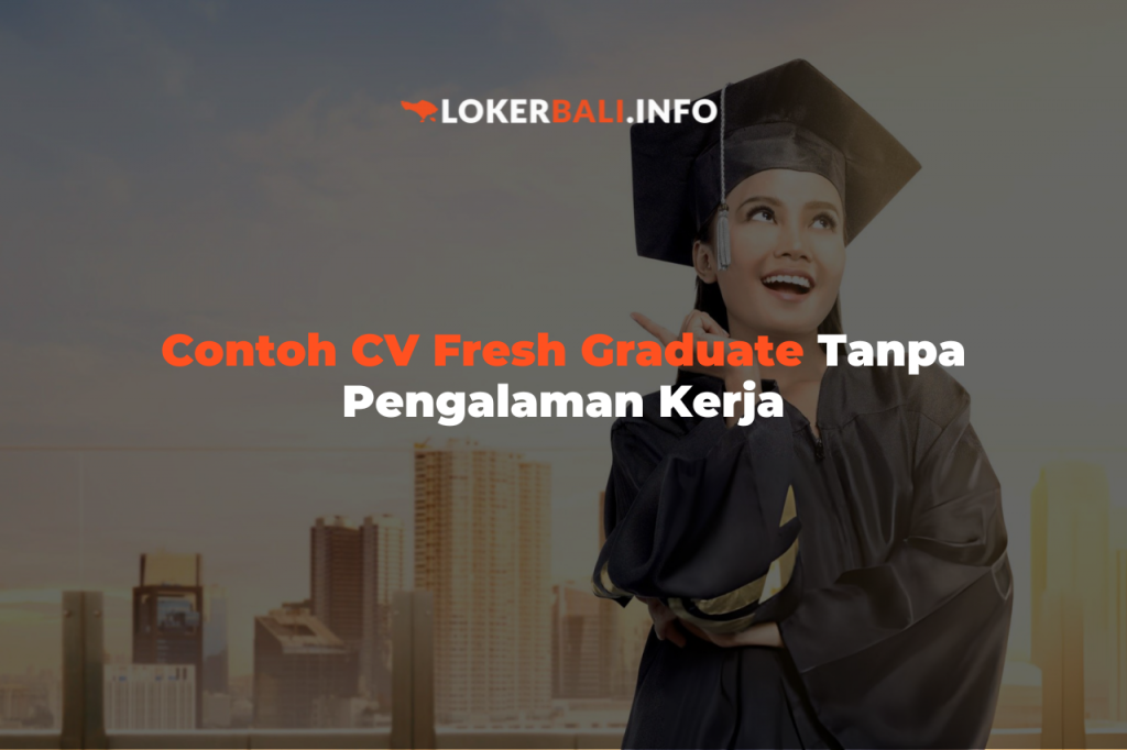 Contoh CV Mahasiswa Magang, Bikin HR Langsung Tertarik! 2025 - Loker ...