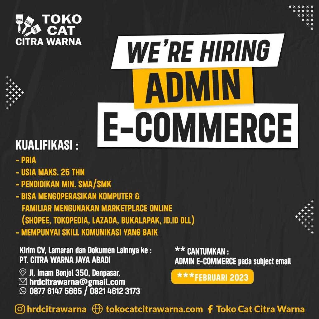 Lowongan ADMIN E-COMMERCE di PT. Citra Warna Jaya Abadi - Kota Denpasar - Bali - LokerBali.info